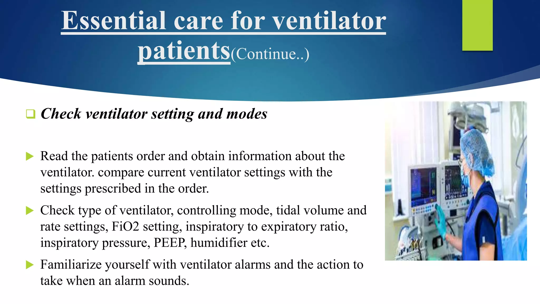 Care of patient on mechanical ventilator.pptx