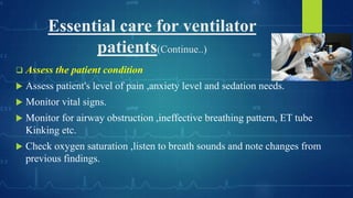 Care of patient on mechanical ventilator.pptx