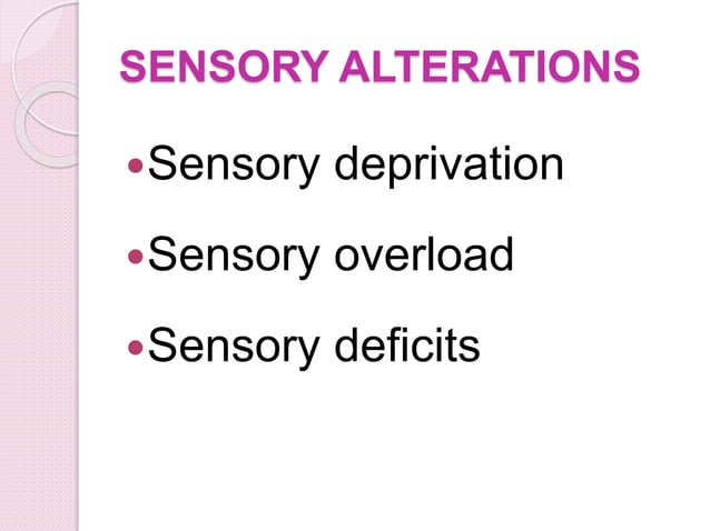 Care of patients having alterations in sensory function | PPTX | Brain ...