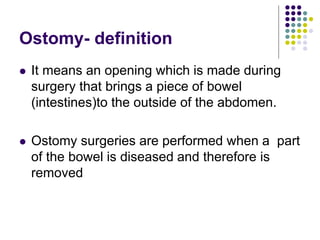CARE OF PATIENTS WITH OSTOMIES ppt.pptx