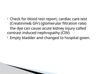 CARE OF PATIENT UNDERGOING ANGIOGRAM.pptx