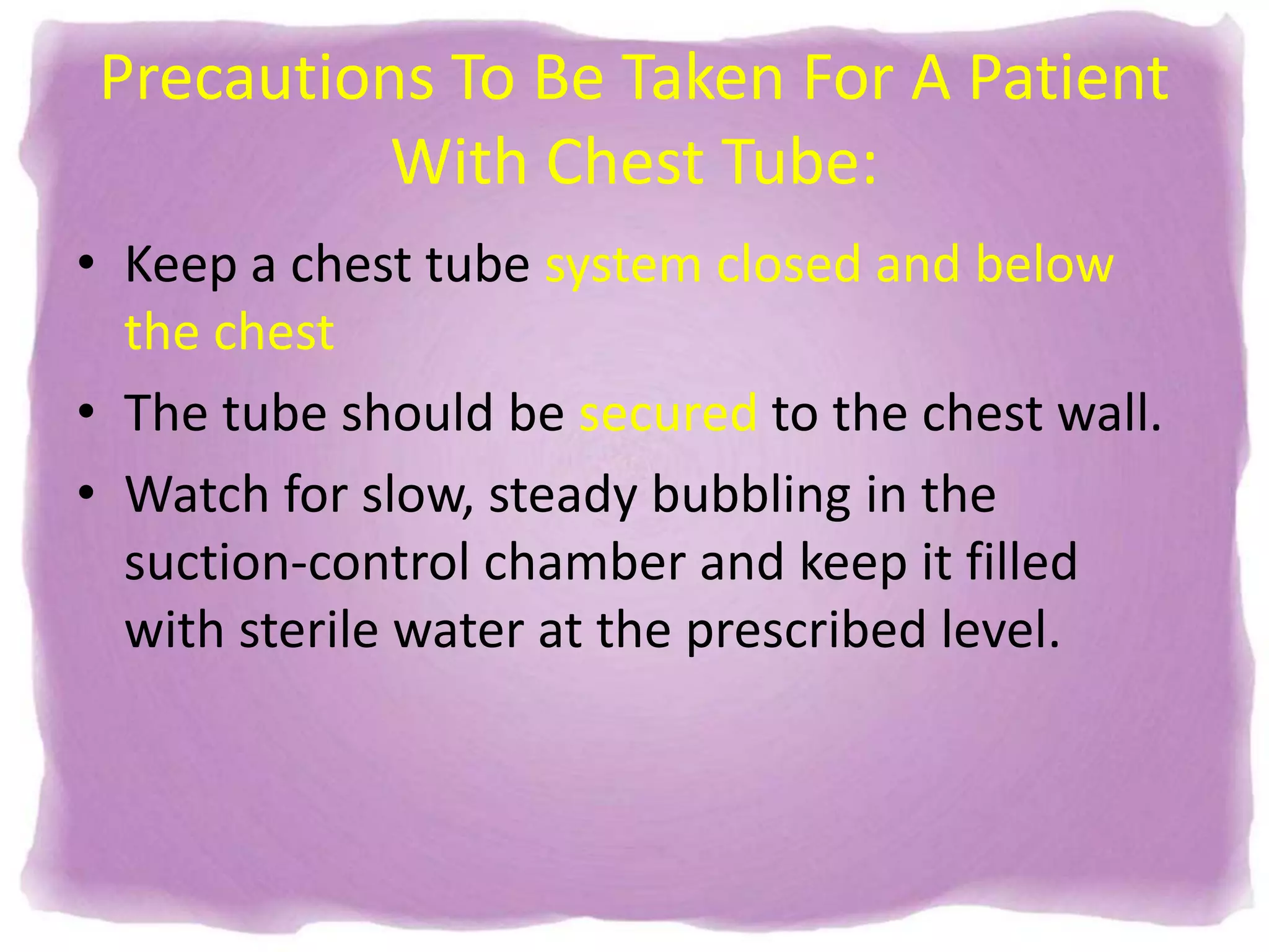 Care of patient with chest drainage system | PPTX