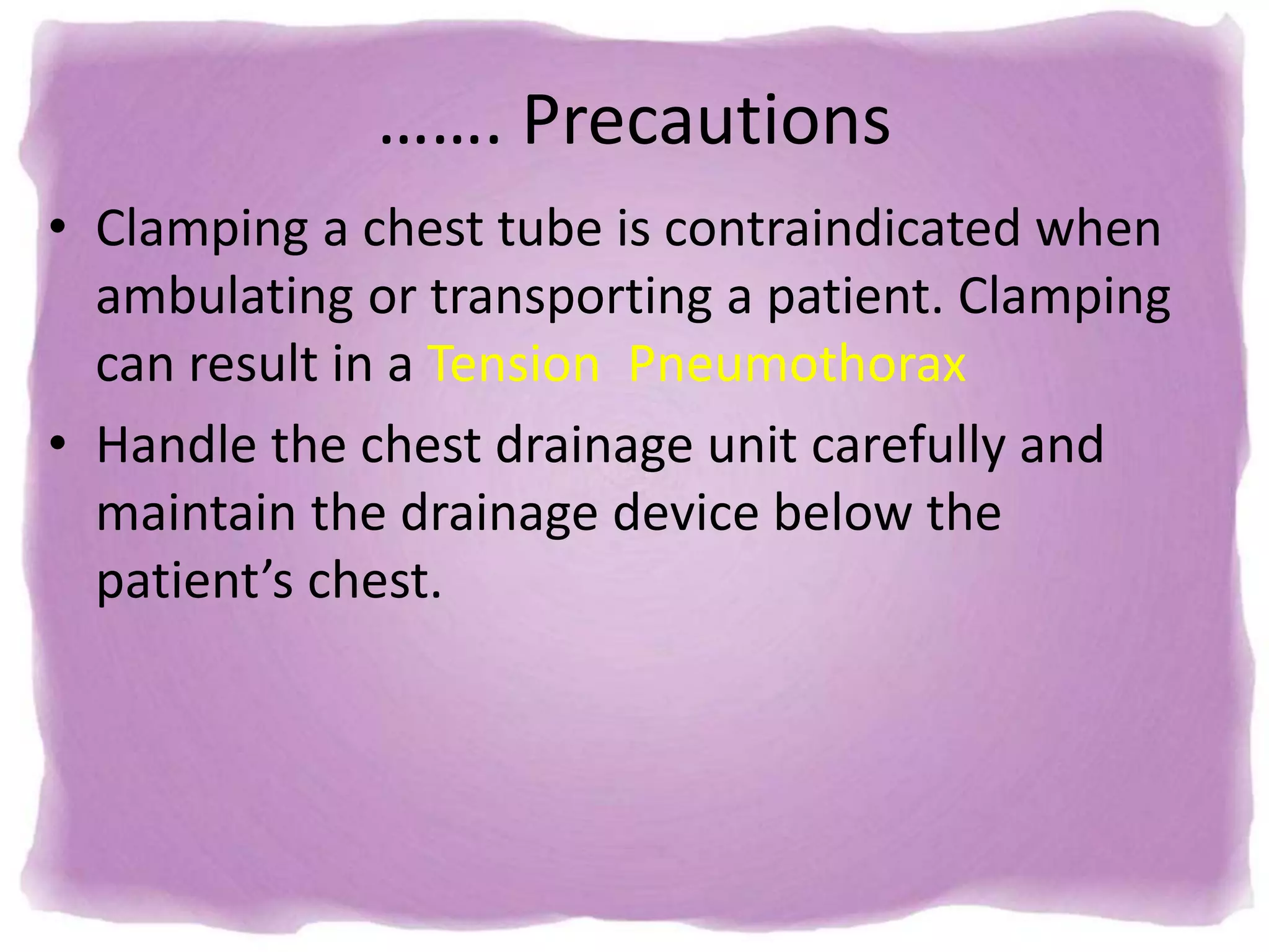 Care of patient with chest drainage system | PPTX