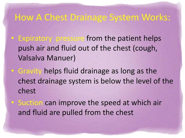 Care of patient with chest drainage system | PPTX