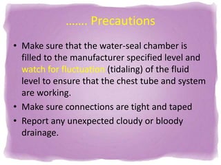 Care of patient with chest drainage system | PPTX