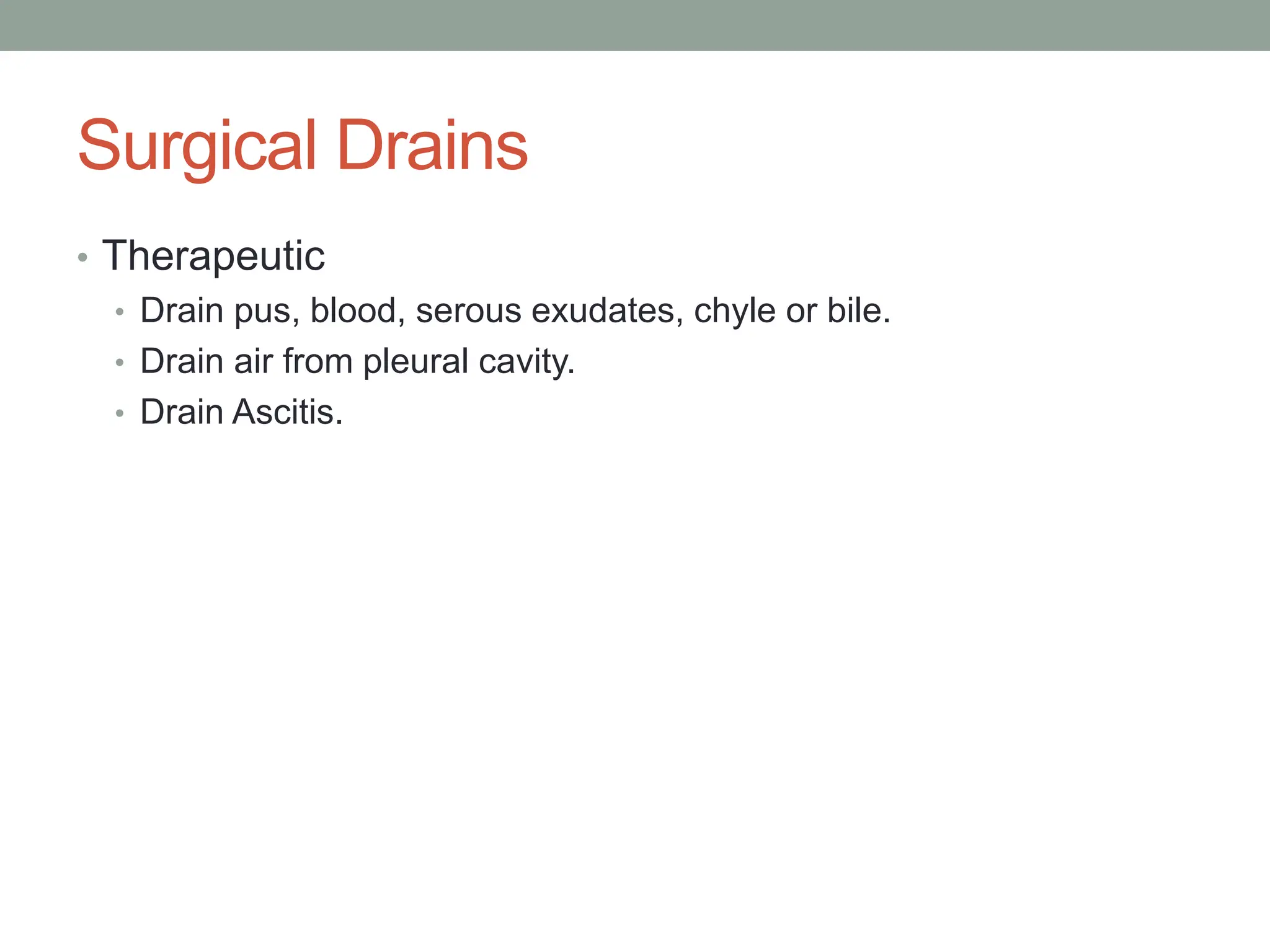 Care of Patient With Drains and its nursing management.pptx