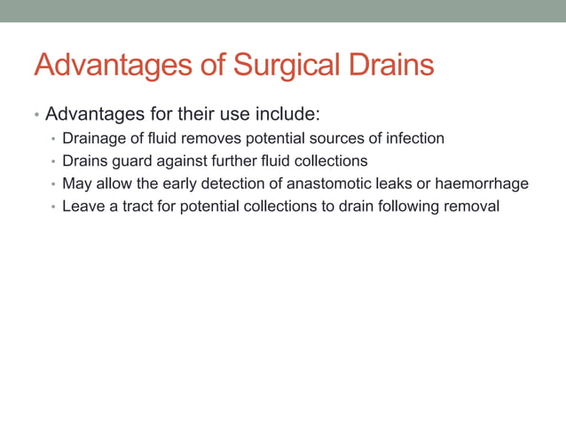 Care of Patient With Drains and its nursing management.pptx