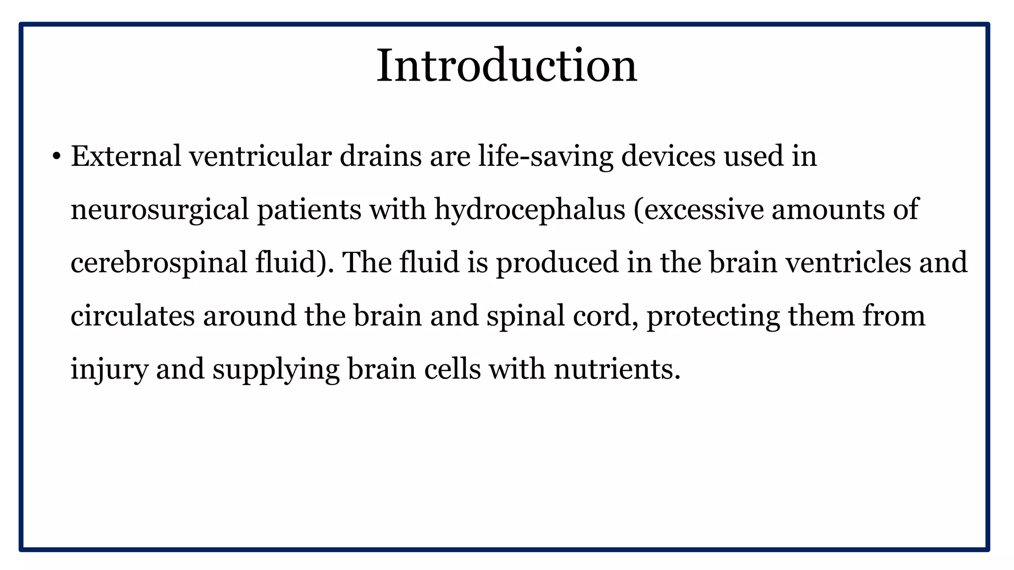 Care of patient with external ventricular drain | PPTX