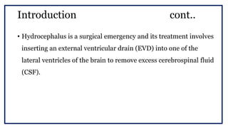 Care of patient with external ventricular drain | PPTX