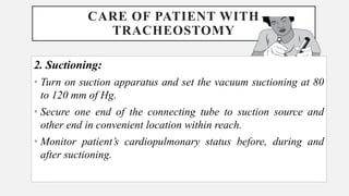Care of patient with tracheostomy | PPTX