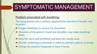 Care of terminally ill | PPTX | Ear, Nose and Throat Conditions ...