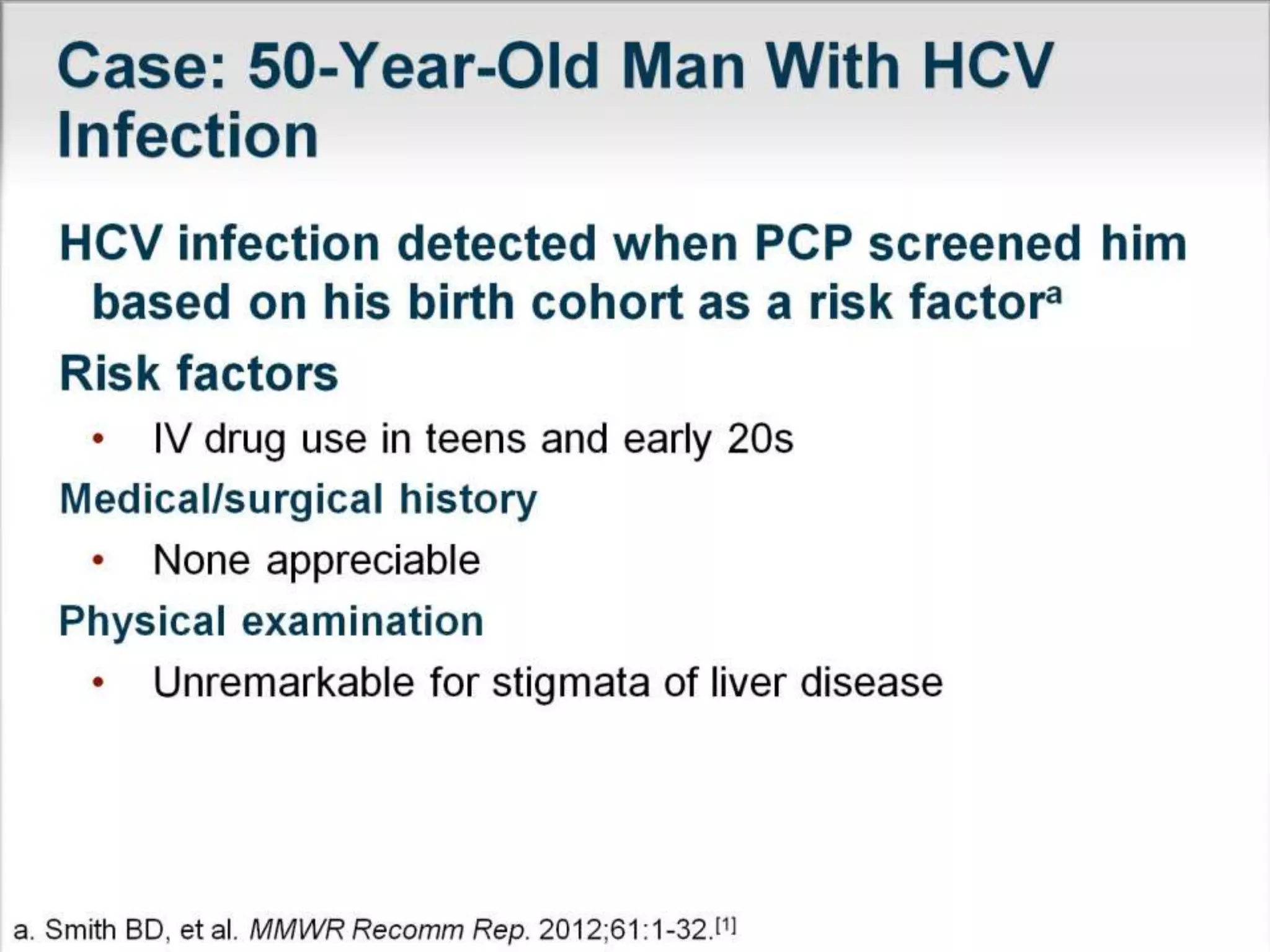 Care of the treatment naive patient with hcv infection and mild liver ...