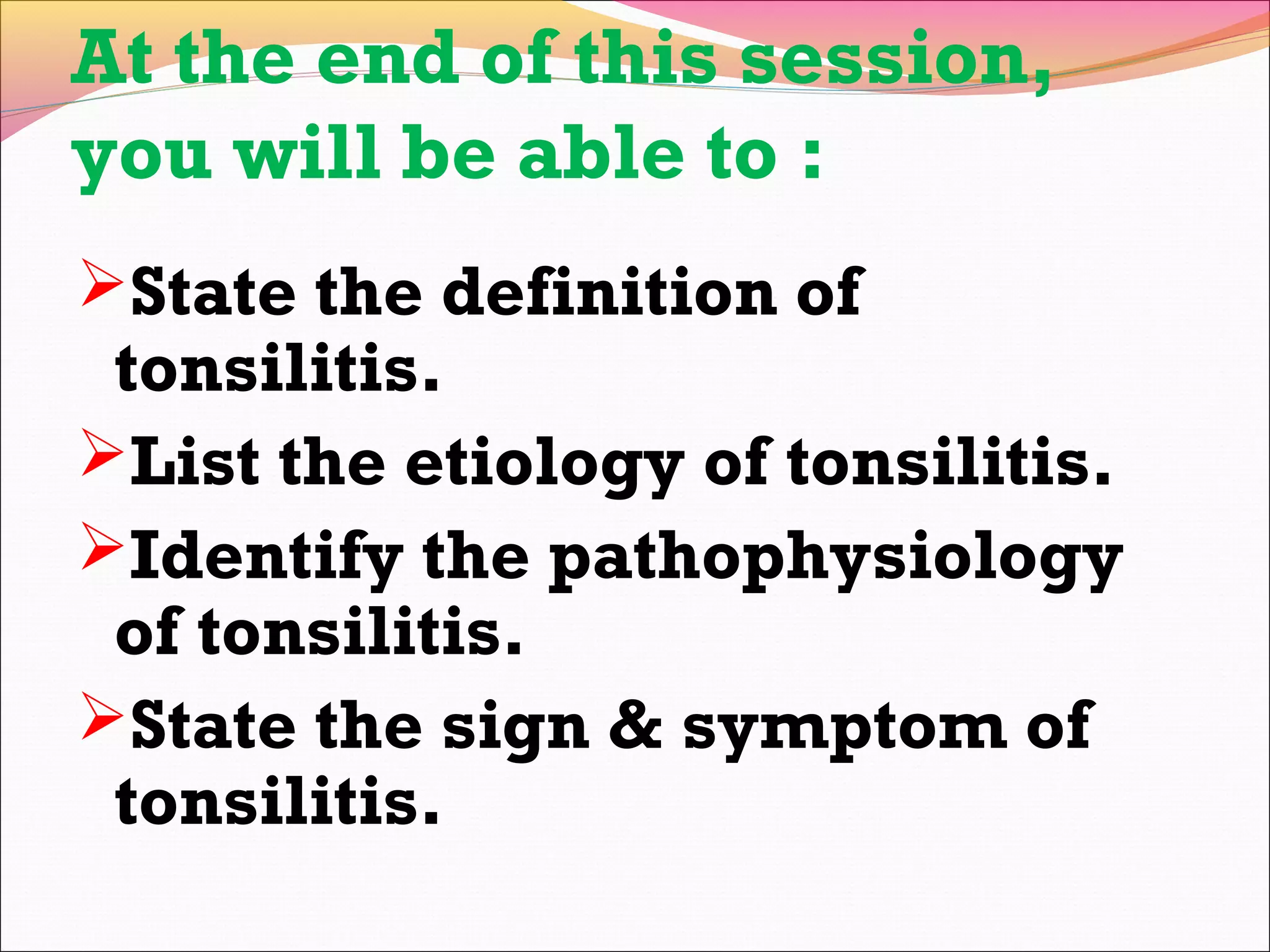 Care of tonsilitis patient | PPT