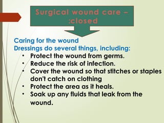 care of Wounds for nursing student.ppt.pptx
