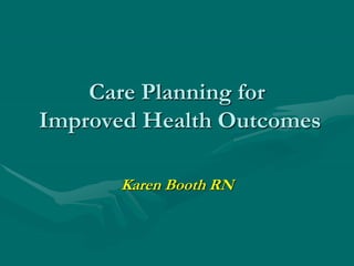 Care planning | PPTX