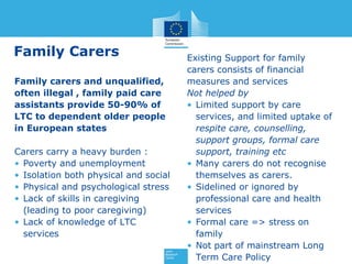 ICT-enabled services for carers and care: pathways and actors in the ...