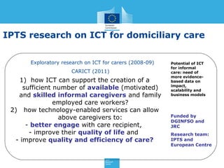 ICT-enabled services for carers and care: pathways and actors in the ...