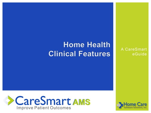 CareSmart AMS - Home Health EMR | PDF
