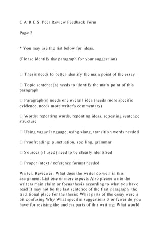 C A R E S Peer Review Feedback Form Perhaps the most helpfu.docx
