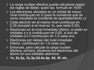 Carga nuclear efectiva | PPTX