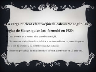 Carga nuclear efectiva | PPTX