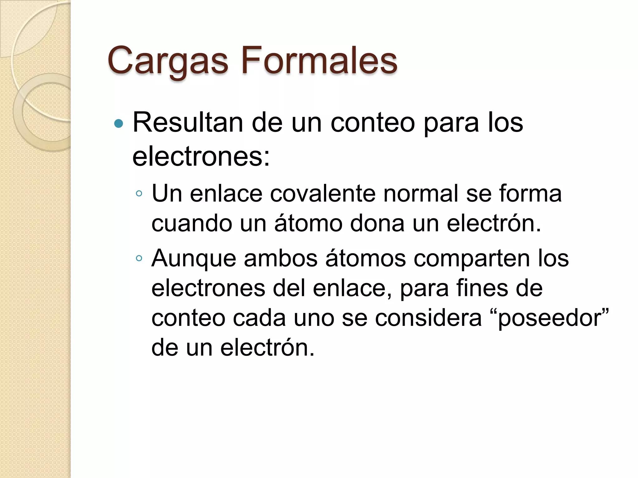 Cargas formales y resonancia | PPTX