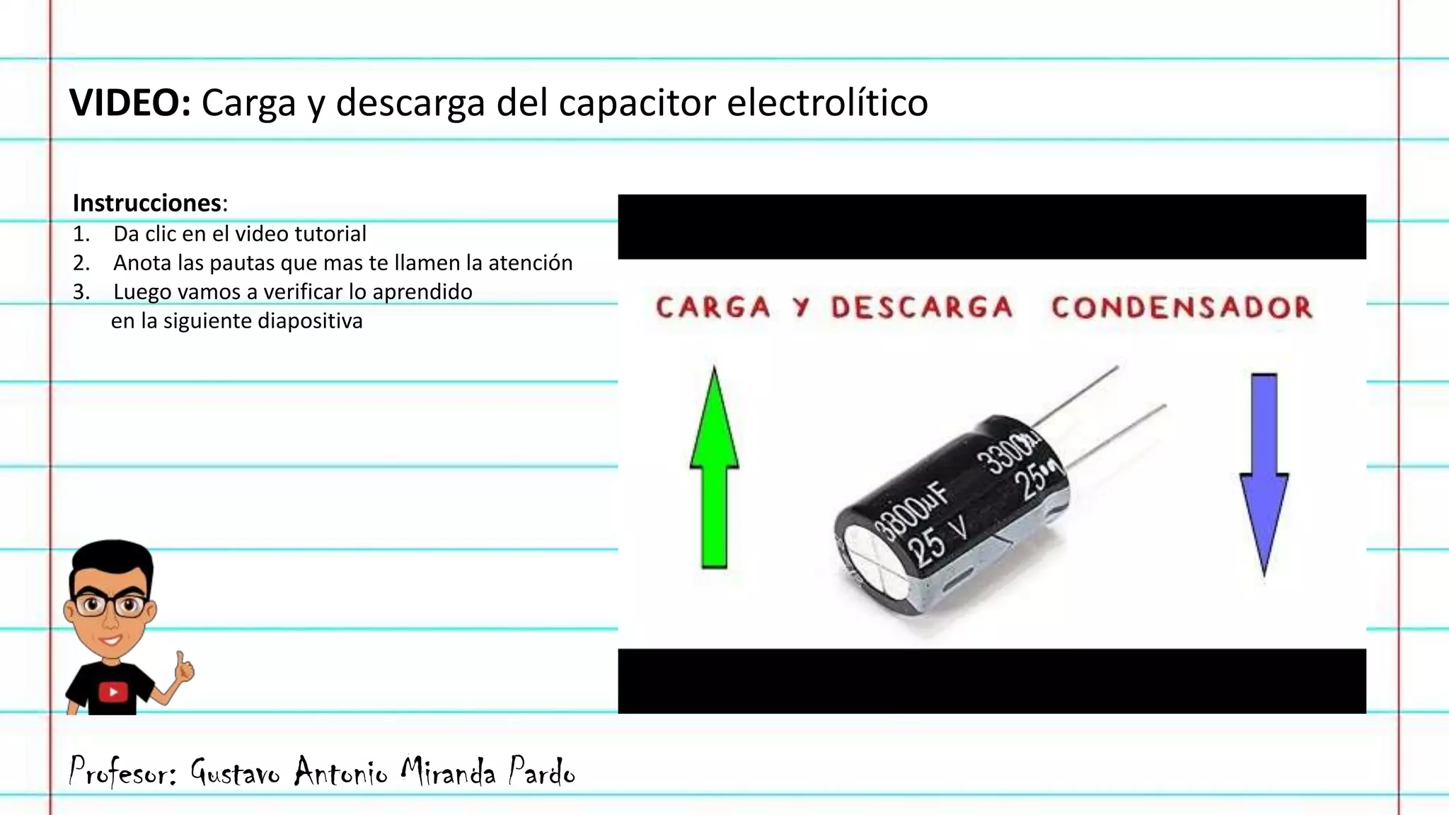 Carga y descarga de un capacitor.pptx
