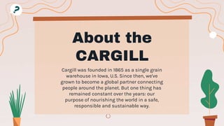 Cargill Company Case study.pptx