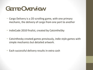 Cargo Delivery Game Review | PPT
