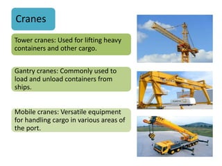 Cargo Handling Equipment at Ports.pptx