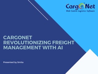 CargoNet- All in one Freight Forwarding Software Solution.pdf