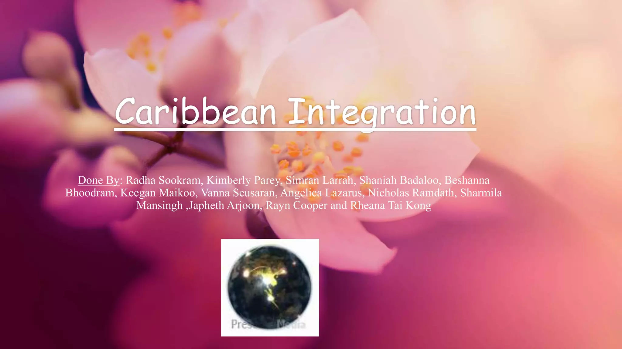 Caribbean Integration | PPTX