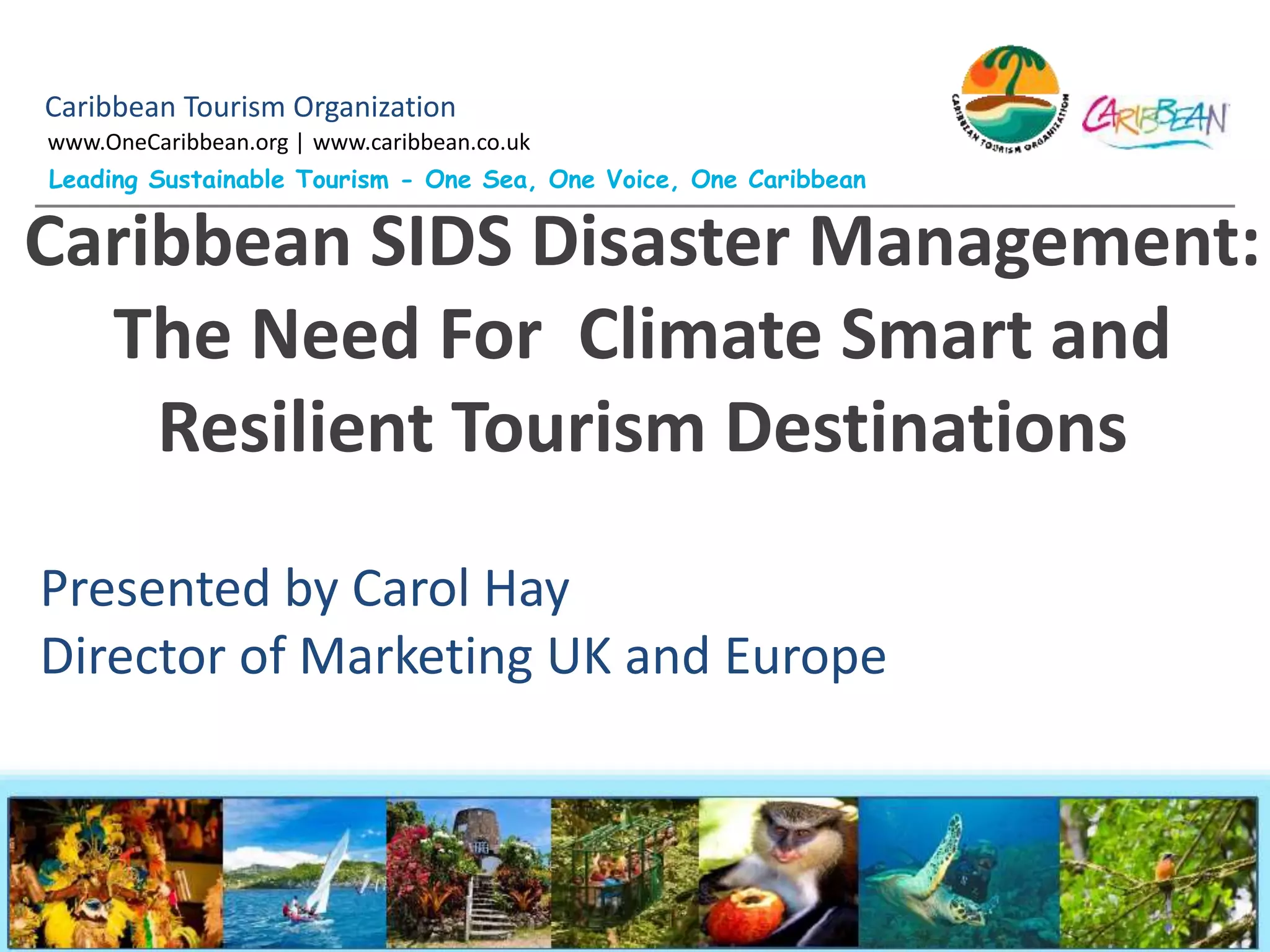 Caribbean sids disaster management: promoting climate smart and ...