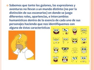 influencia de las caricaturas y dibujos animados en la sociedad | PPTX