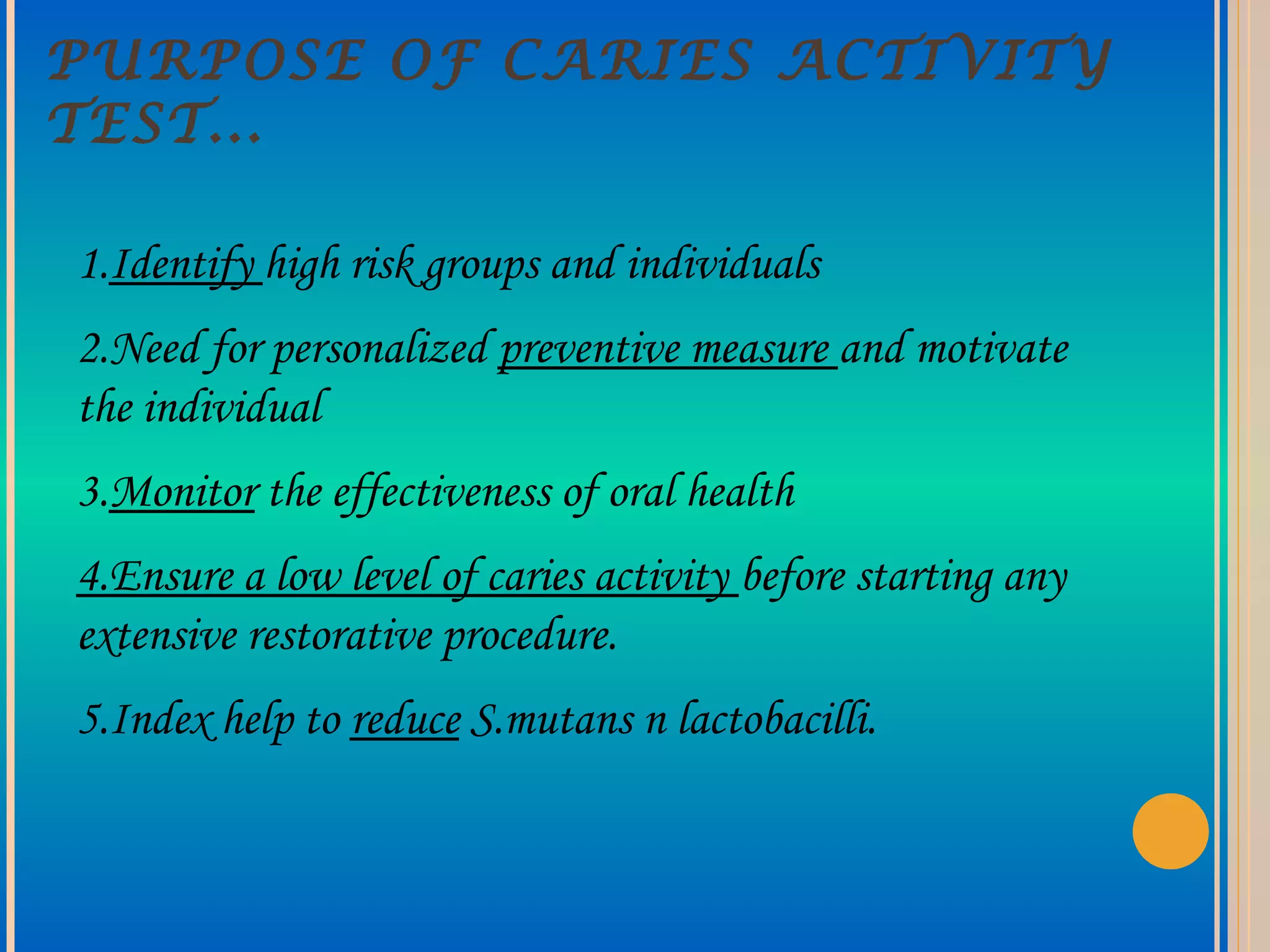 Caries activity test | PPT
