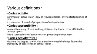 CARIES ACTIVITY TESTS caries vaccime.pptx