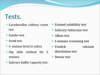 caries activity tests-for detection of caries | PPT