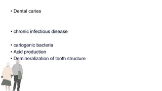 Caries Class - Slides - Cariology Classs | PPT