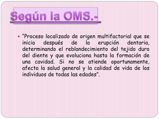 Caries Dental Pediátrica - Odontopediatría | PPT