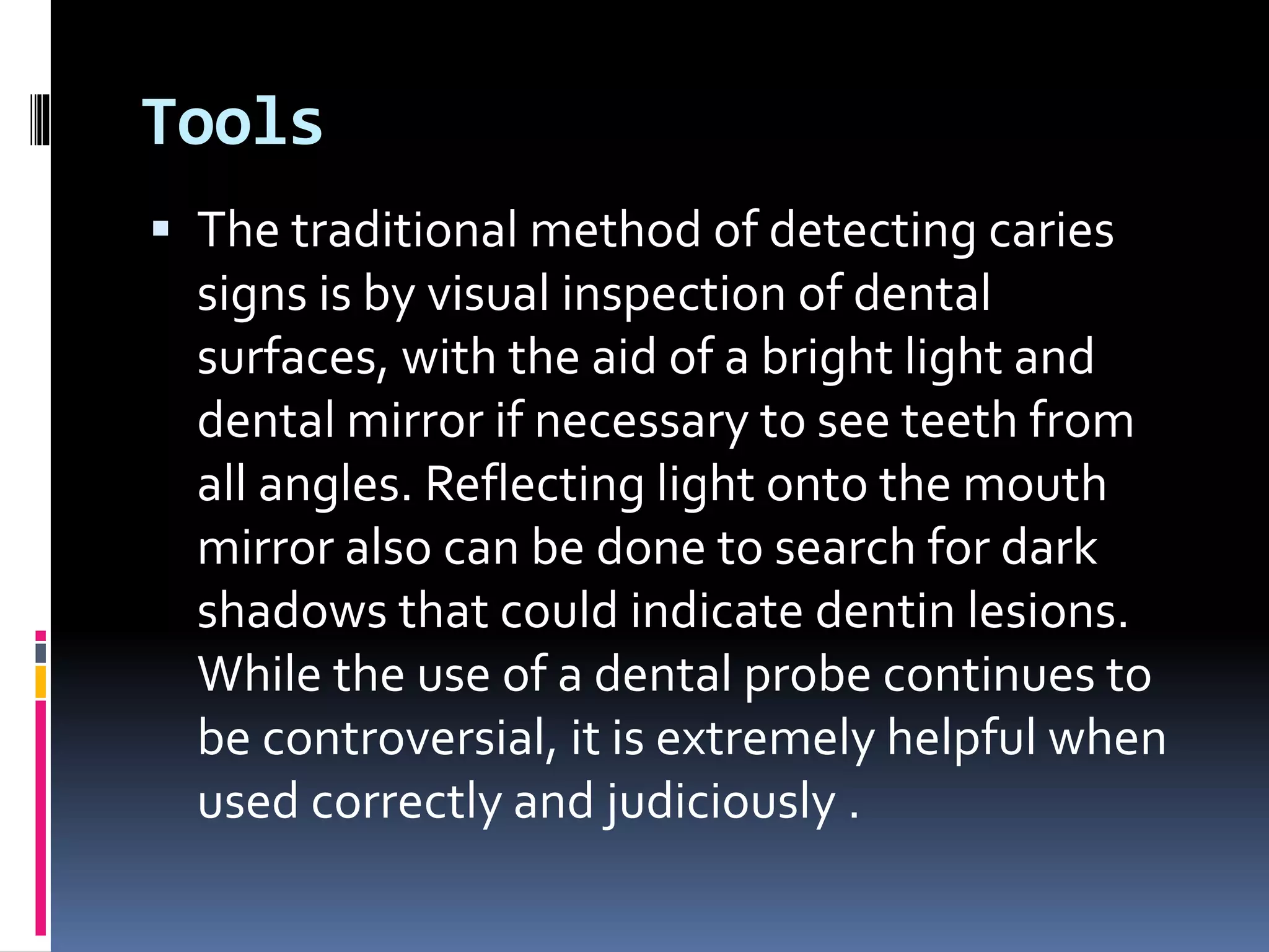 Caries diagnosis | PPTX