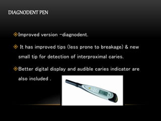Caries diagnosis | PPTX