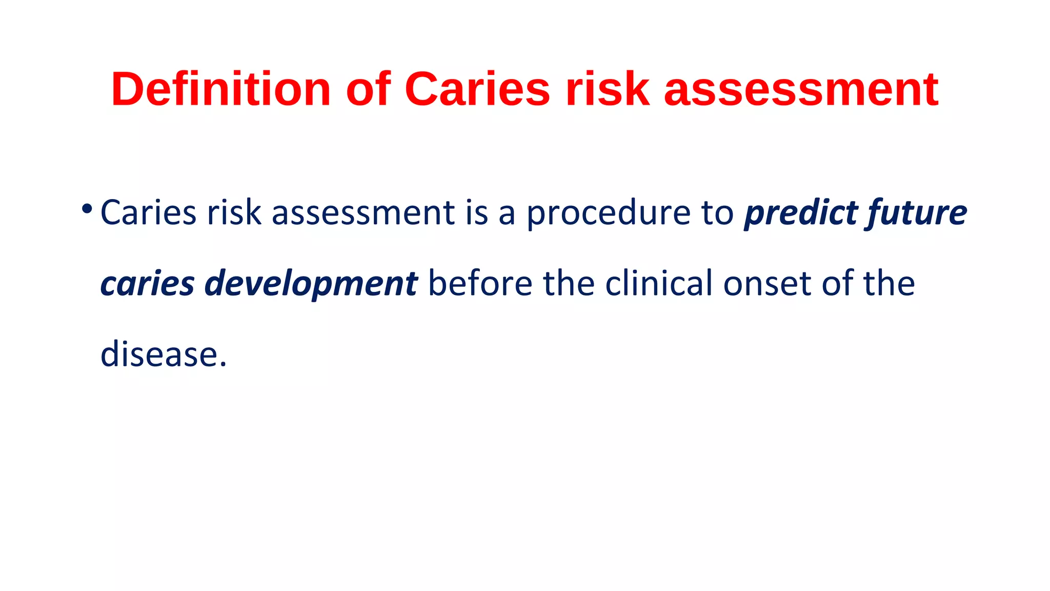Caries risk assessment | PPT