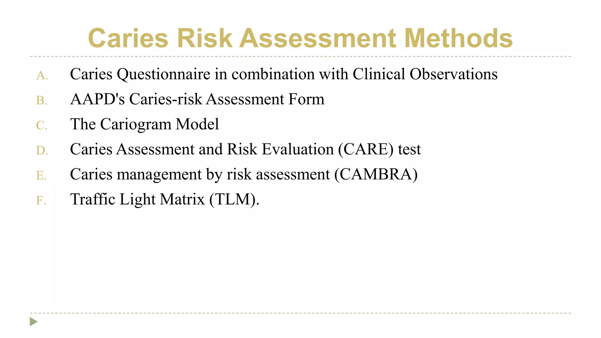 Caries risk assessment and management | PPTX