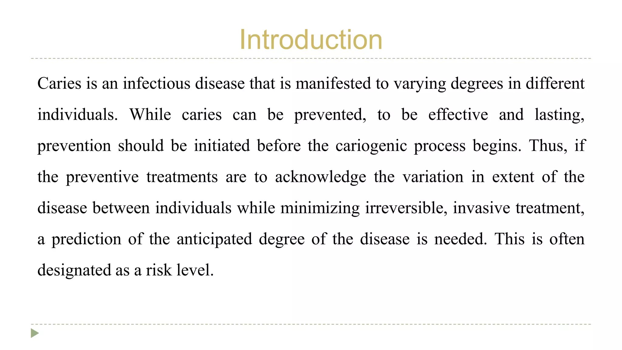 Caries risk assessment and management | PPT