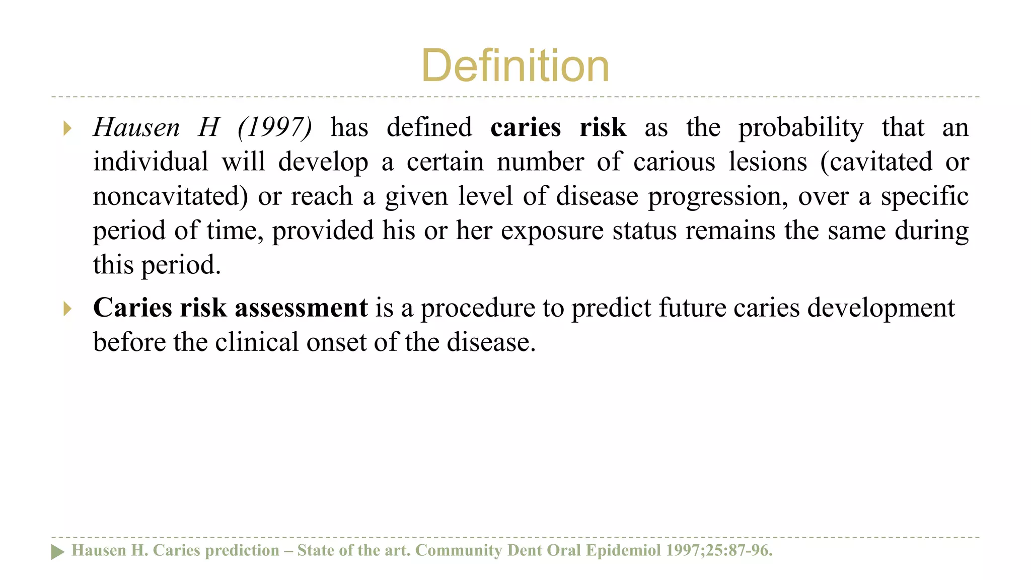 Caries risk assessment and management | PPTX