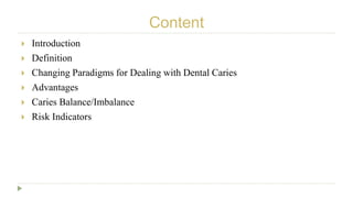 Caries risk assessment and management | PPTX