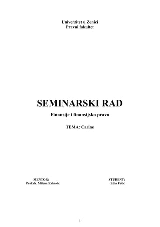 Carine seminarski finansije i finansijsko pravo | PDF