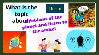 Caring environment! audio/ Cuidado del medio ambiente -.pptx