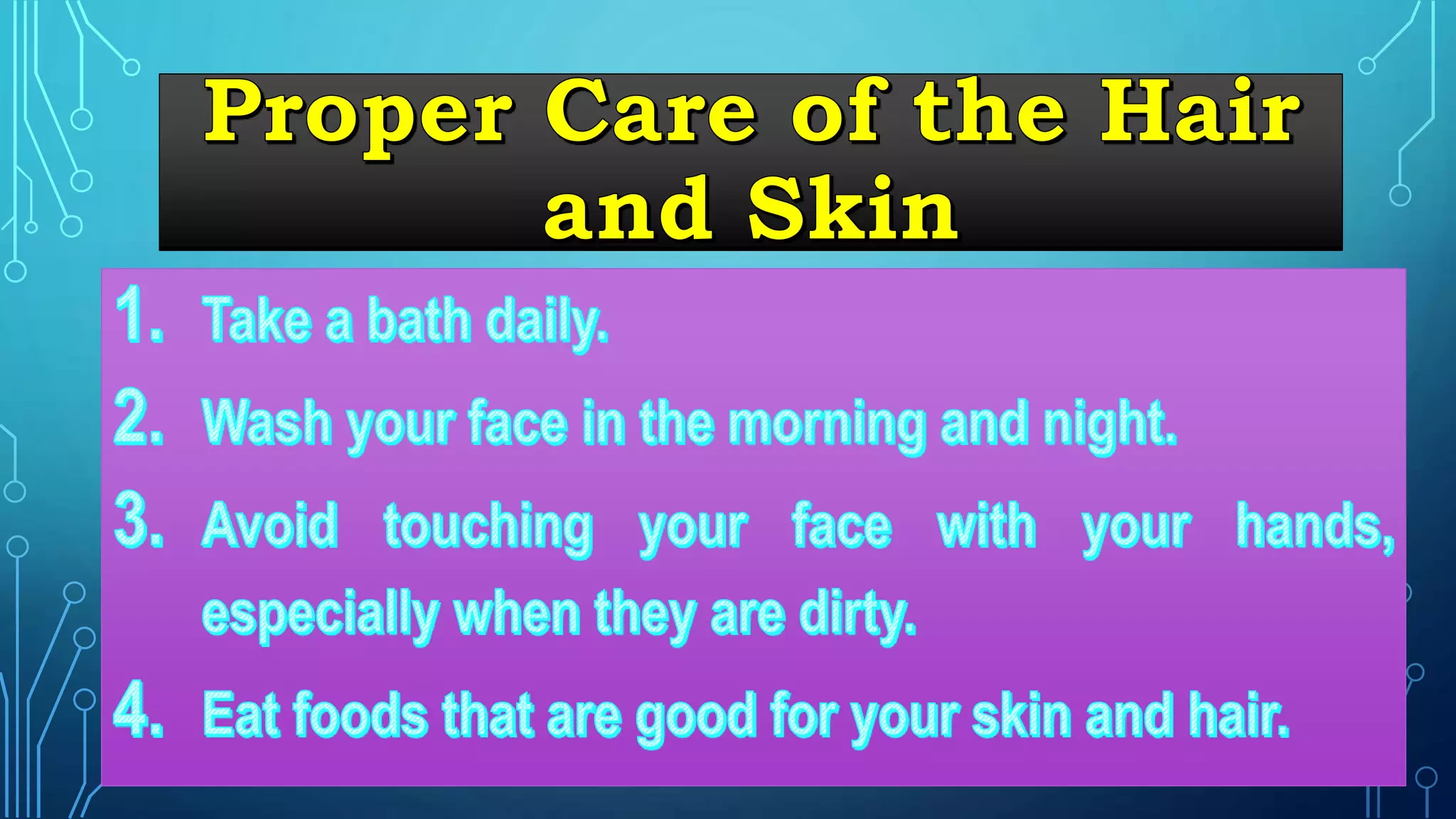 Caring for your hair, mouth, and skin | PPTX