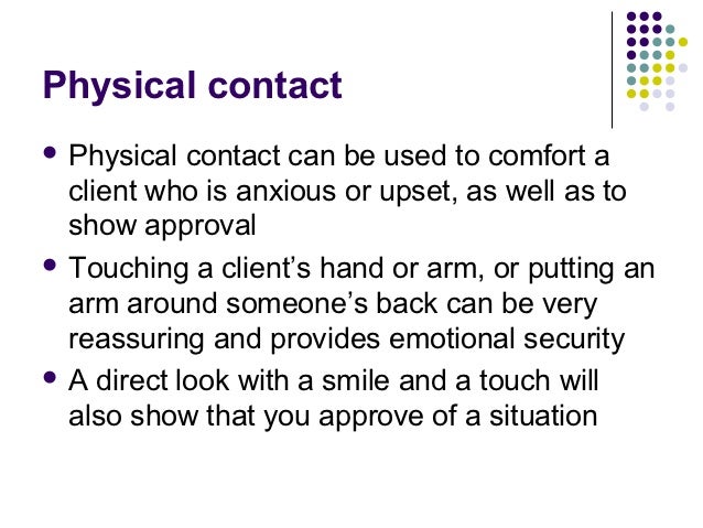 Caring skills and techniques